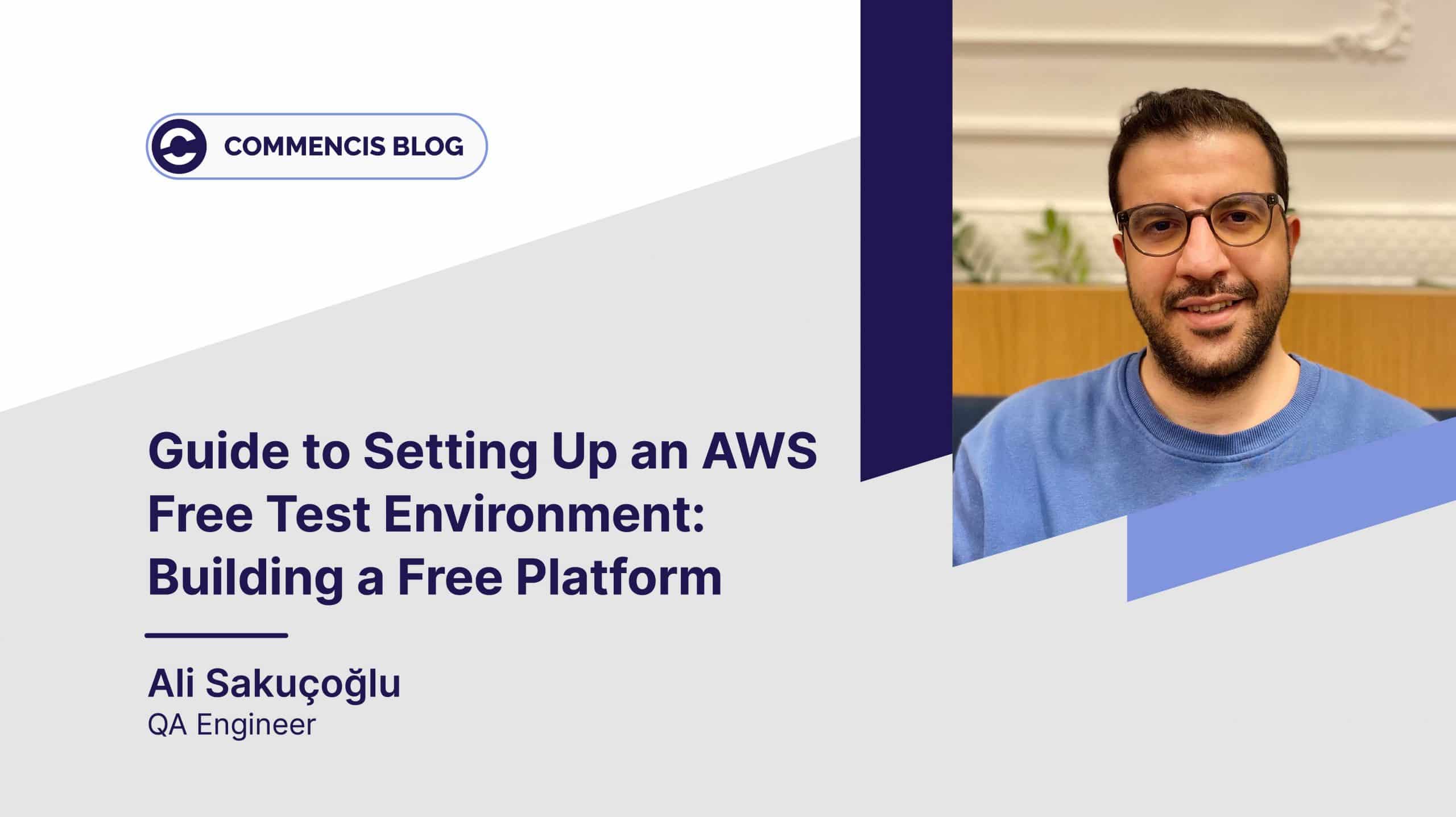 Guide to Setting Up an AWS Free Test Environment - Commencis